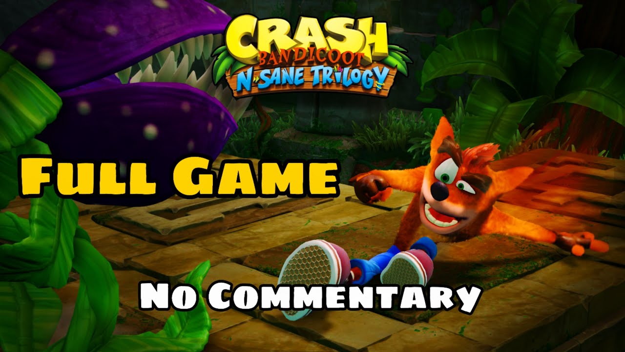 Crash Bandicoot 2 (N-Sane Trilogy) Playthrough | FULL GAME No ...