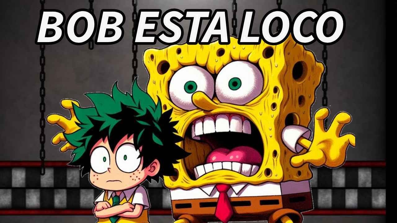 El bob esponja esta loco!!!! - YouTube
