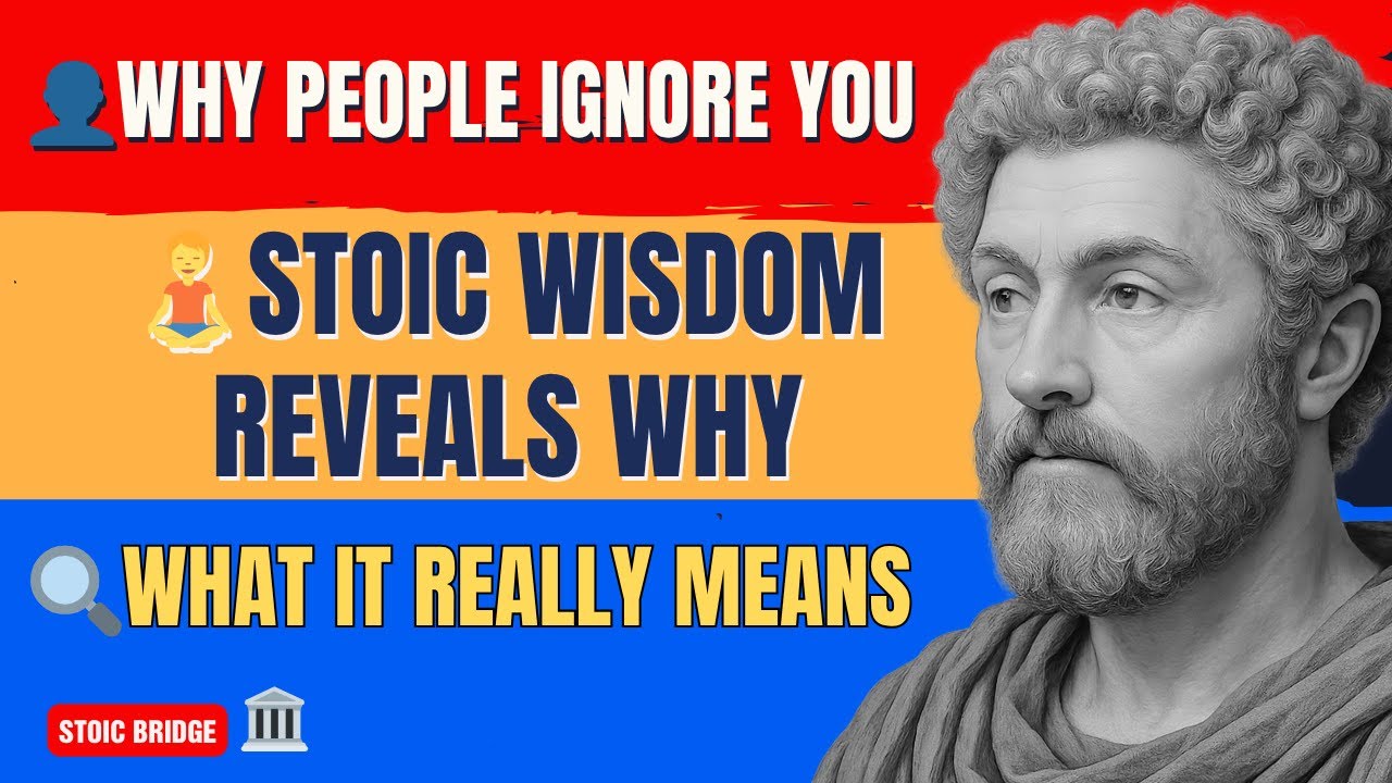😶 Why People Start Ignoring You: 🧠 Stoic Philosophy Explains What It ...