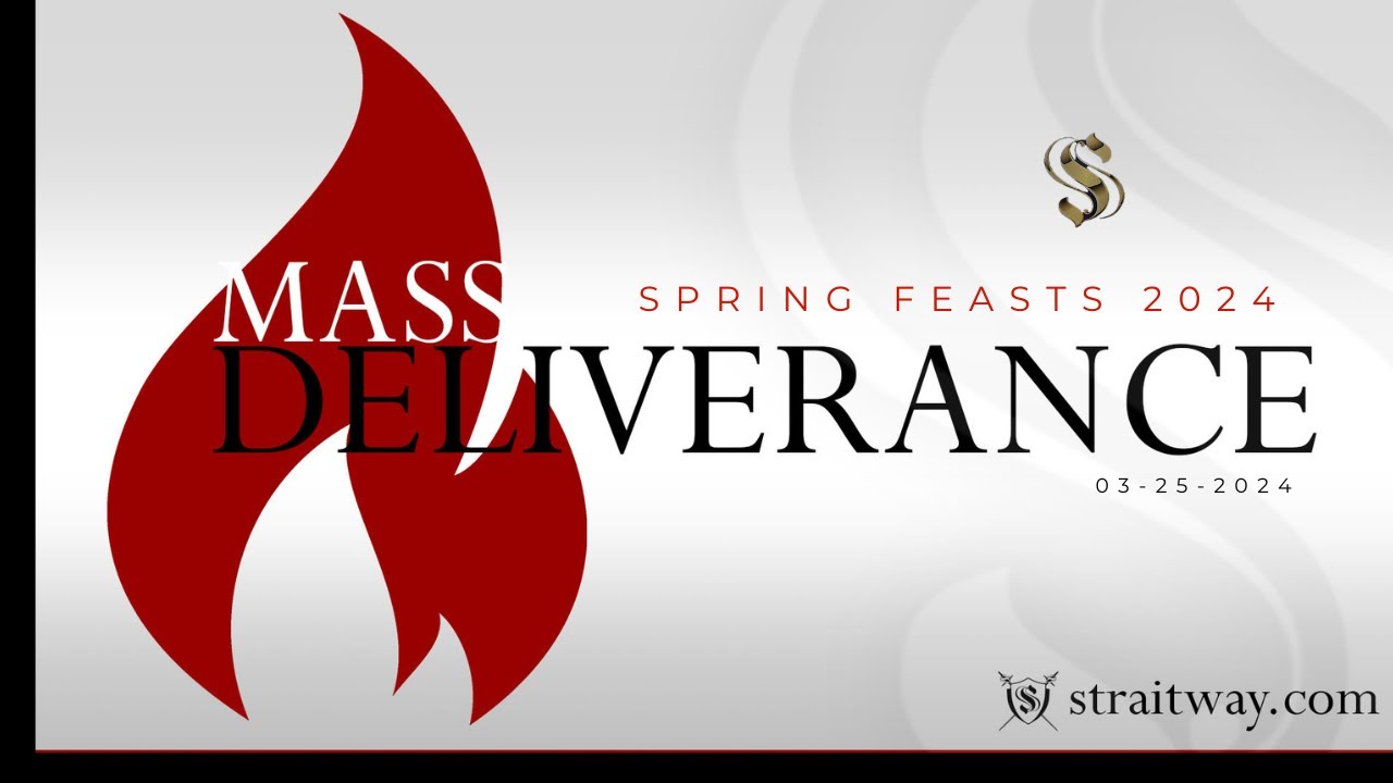 Spring Feasts 2024 - Mass Deliverance Service 2024-03-25 - YouTube