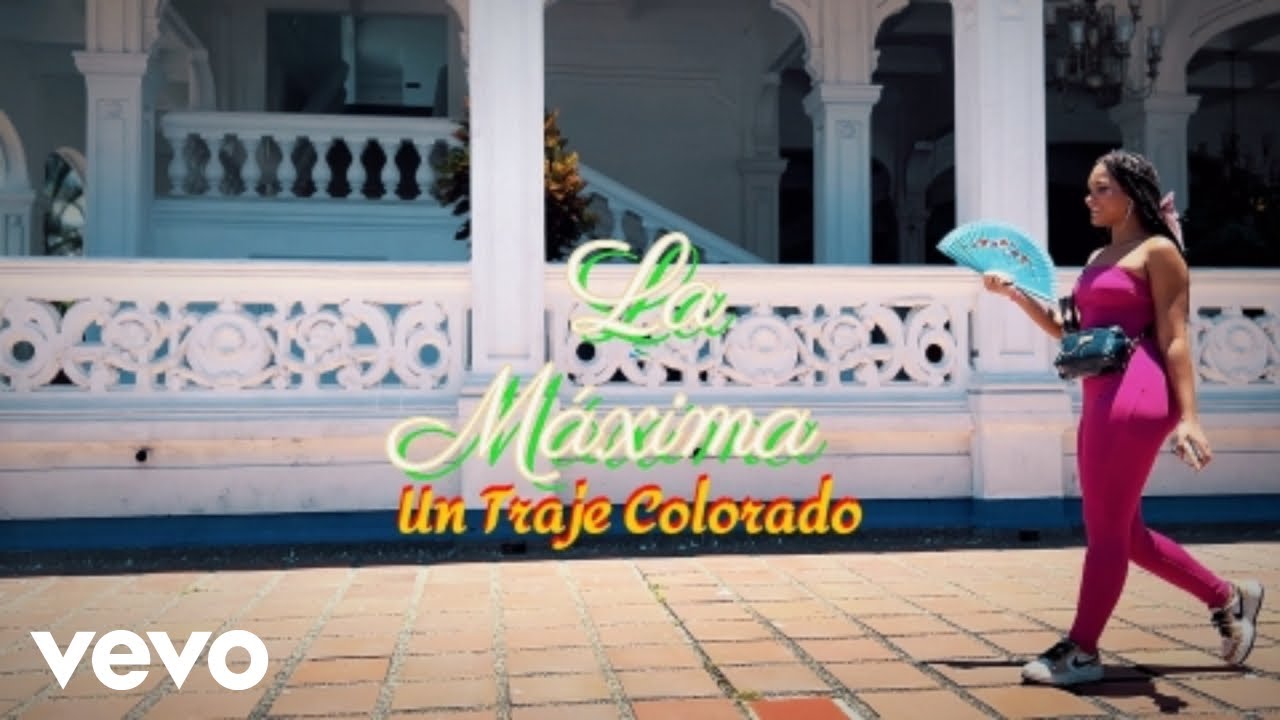 La maxima - UN TRAJE COLORADO - YouTube