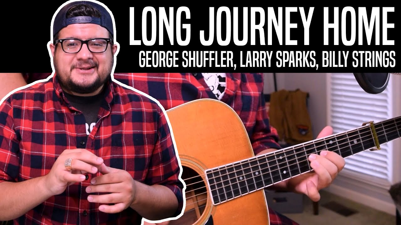 Long Journey Home Bluegrass Guitar Breaks From George Shuffler, Larry ...