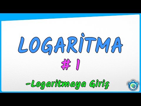 Logaritma 1 | Tanım ve Giriş  |YKS - TYT - AYT | 11. Sınıf