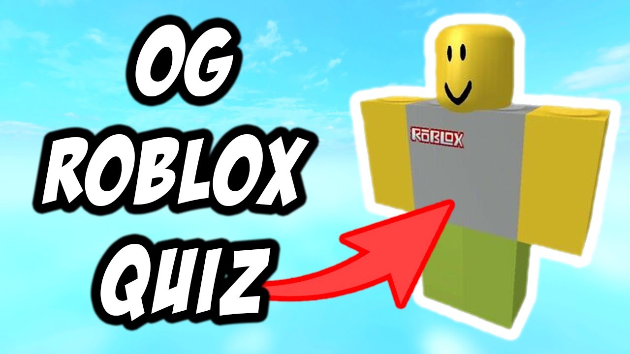 Are You A OG Roblox Player? Quiz (10 Questions) - YouTube