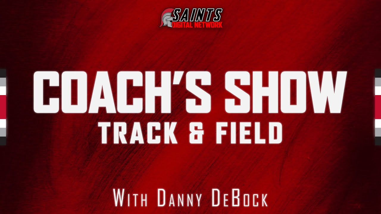 The Coach's Show | Track & Field | TF HC John Schultz & XC HC Gabriel ...