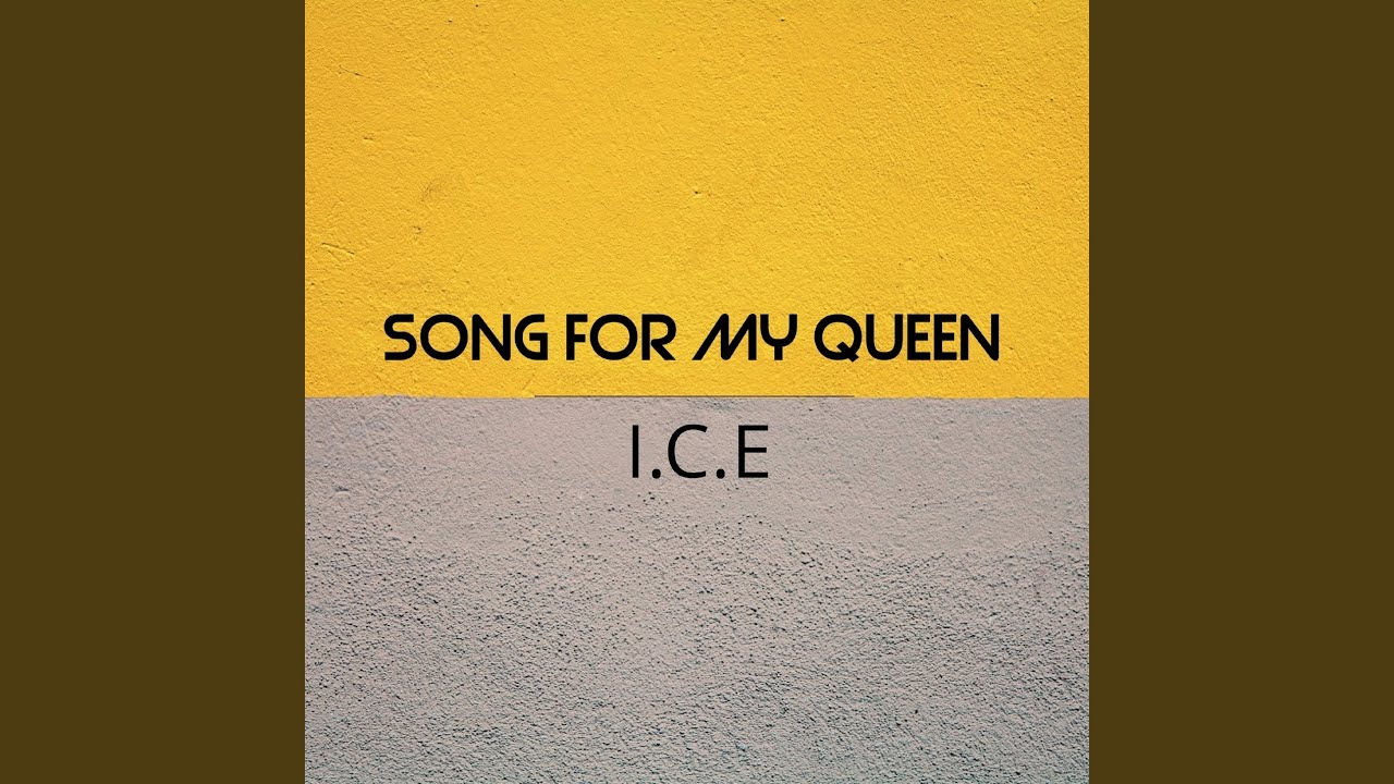 Song for my queen - YouTube