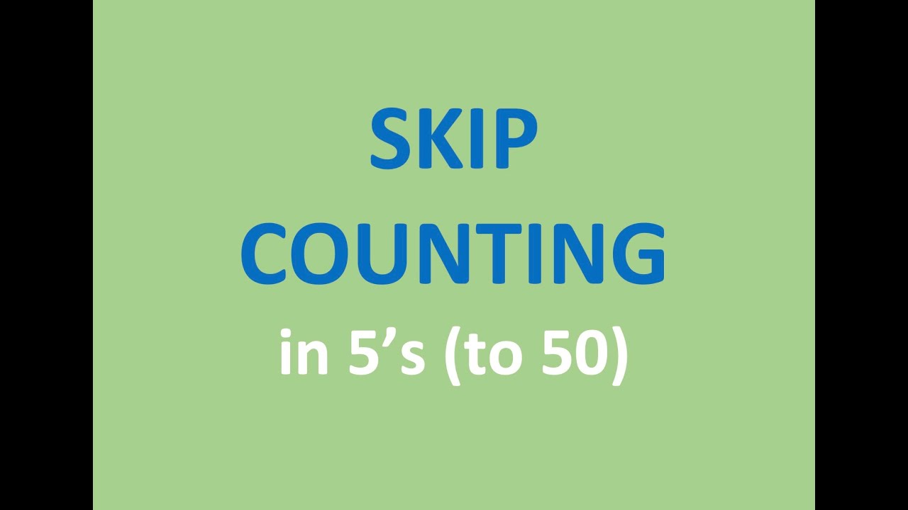 SKIP Counting (in 5's) - numbers up to 50 - YouTube