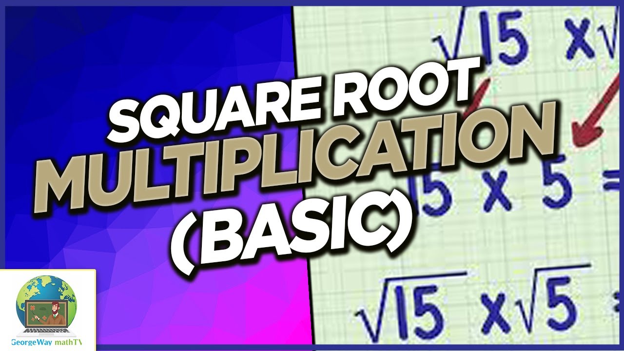 Square root multiplication(Basic) - YouTube