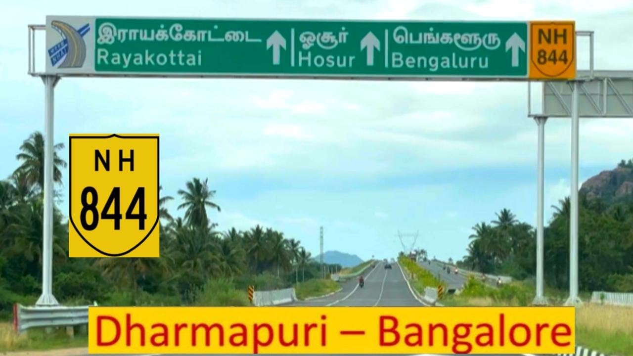 NH844 | Dharmapuri to Hosur New National Highway | Kerala To Bangalore ...