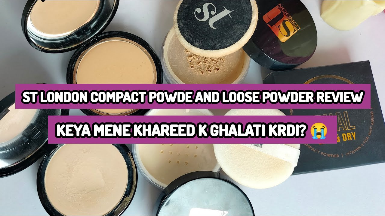 ST London Compact powder St London loose powder Honest Review | Keya ...