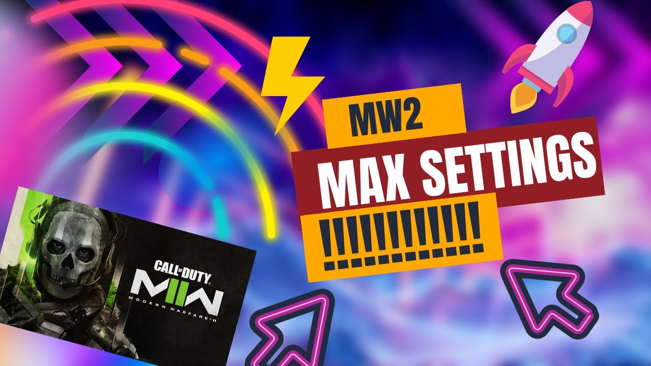 MW2 MAX SETTINGS!!! - YouTube