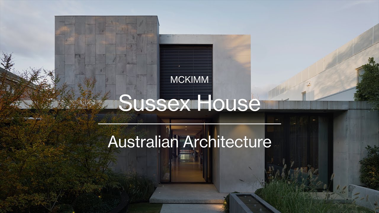 Sussex House | Mckimm | ArchiPro Australia - YouTube