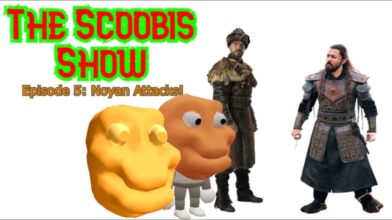 The Scoobis Show! Season 1 Ep.5 “Noyan Attacks!” - YouTube