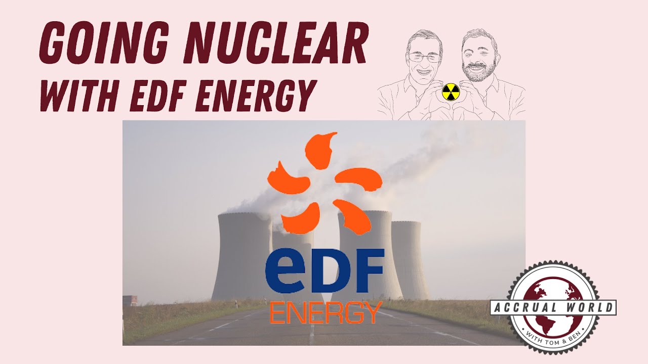 Going Nuclear! With EDF Energy - Accrual World S1 E5 - YouTube
