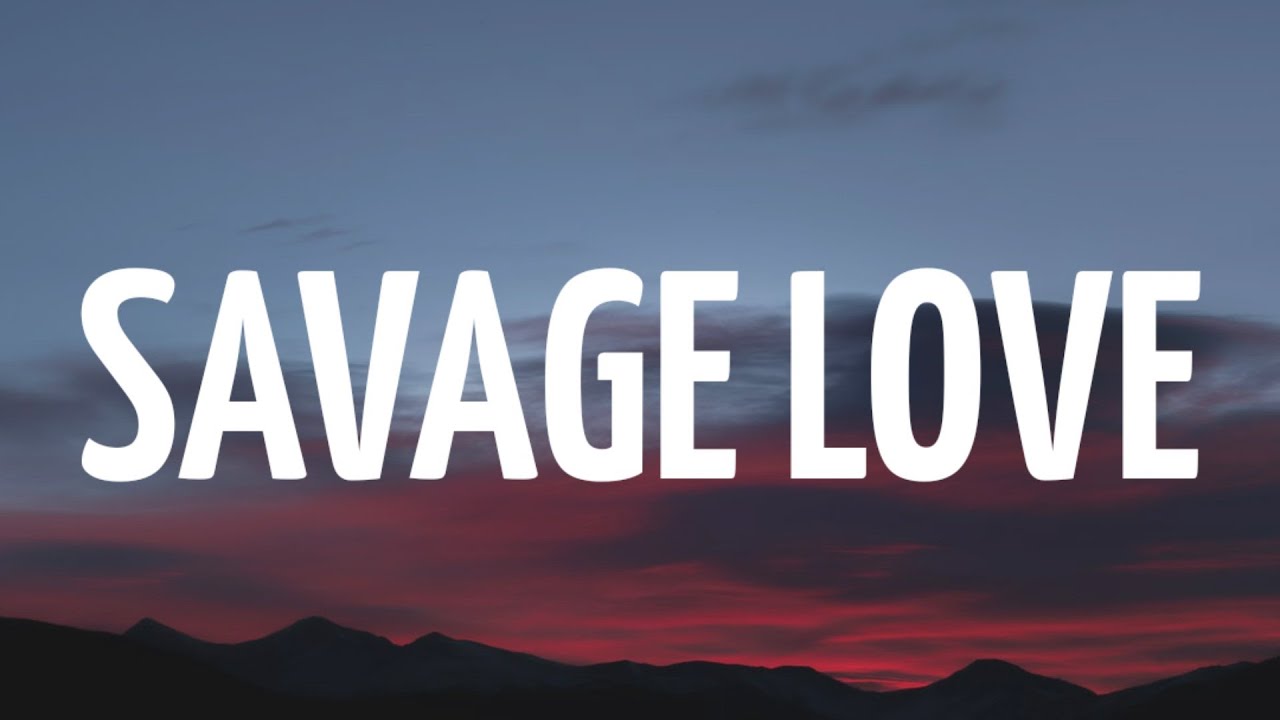 Jason Derulo - Savage Love (Lyrics) ft. Jawsh 685 - YouTube