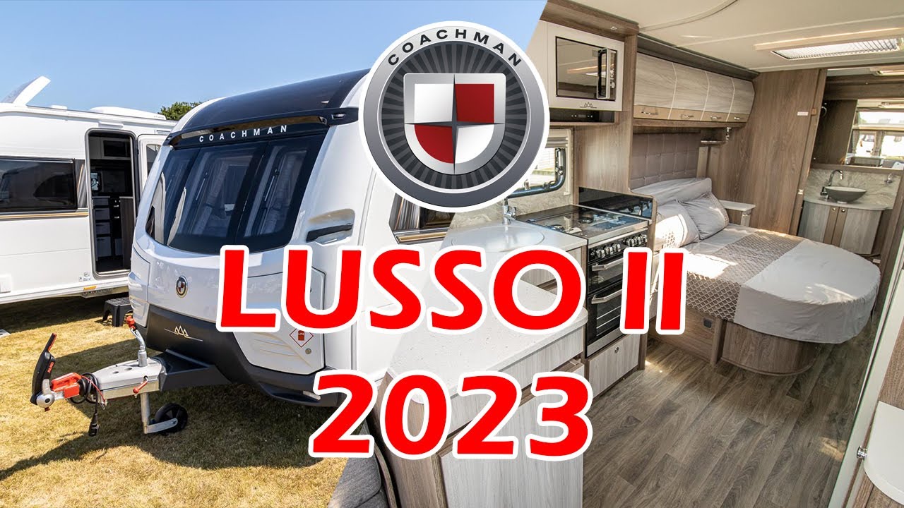 Coachman Lusso II 2023 NEW Caravan Model - Full Walkthrough ...