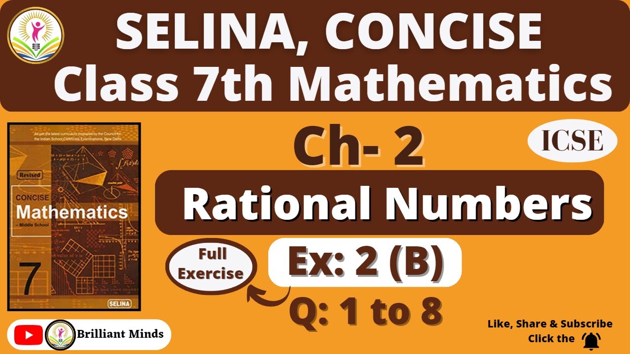 Rational Numbers | Class 7 ICSE | Selina Concise Math | Exercise: 2 (B ...