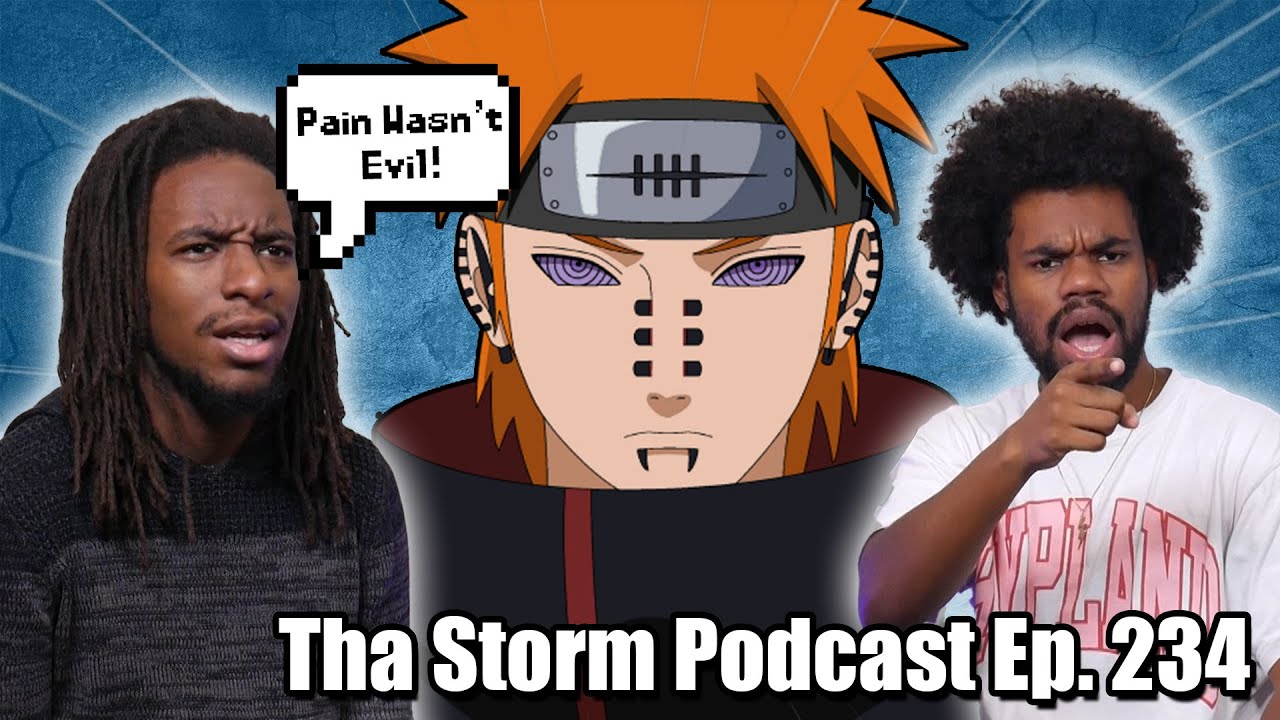 Pain Wasn't Evil (Tha Storm Podcast Ep 234) - YouTube