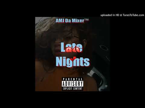 Late Nights ( Labor Day Special )