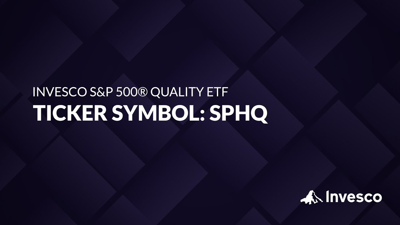 ETF of the Week: Invesco S&P 500 Quality ETF (SPHQ) - YouTube