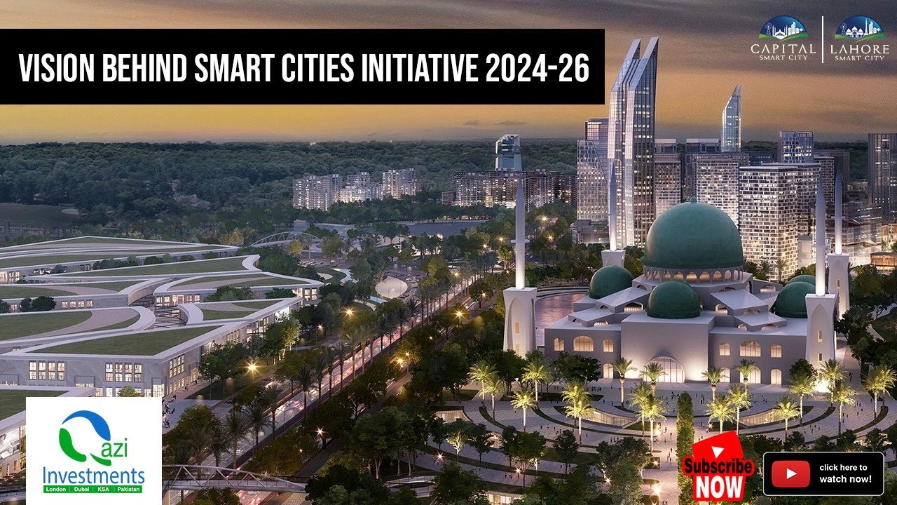 Smart Cities Initiative 2024-26 | Journey Towards Success | Qazi ...