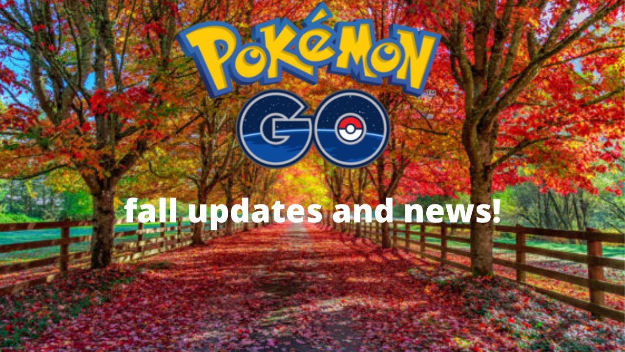 Pokemon go: fall updates - YouTube