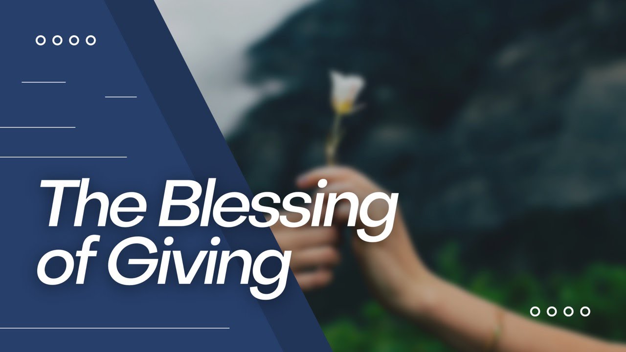 Sunday Sermon: September 3rd, 2023 - The Blessing of Giving - YouTube