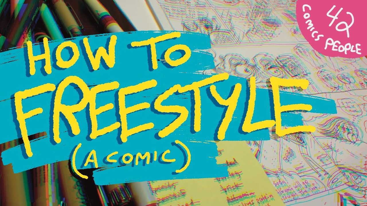 Comics People 42 - How to Freestyle (a comic) - YouTube