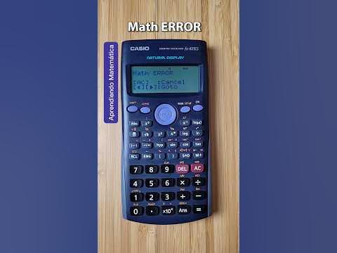 DIFERENCIA entre MATH ERROR y SYNTAX ERROR en la CALCULADORA CIENTÍFICA ...