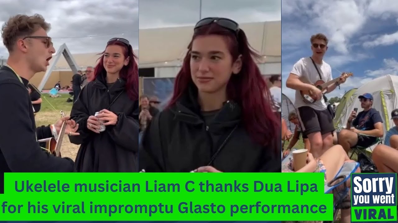 Ukelele musician Liam C thanks Dua Lipa for his viral Glasto ...