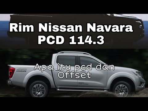 Rim Nissan Navara.Apa itu Pcd dan Offset - YouTube