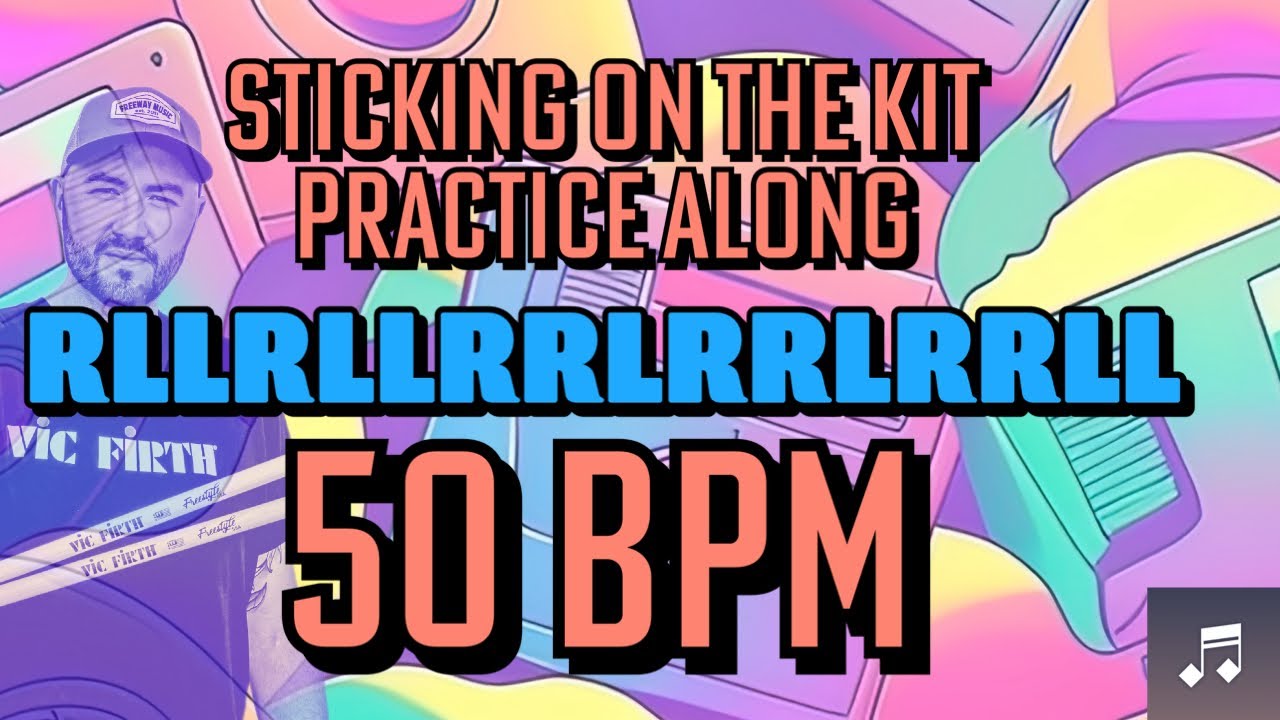 RLLRLLRRLRRLRRLL Sticking Around the Kit Practice Along for Drummers ...