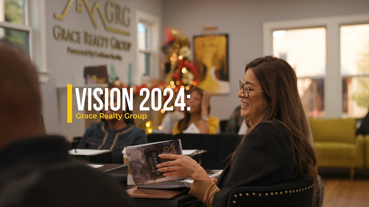 Vision 2024 - Grace Realty Group - YouTube