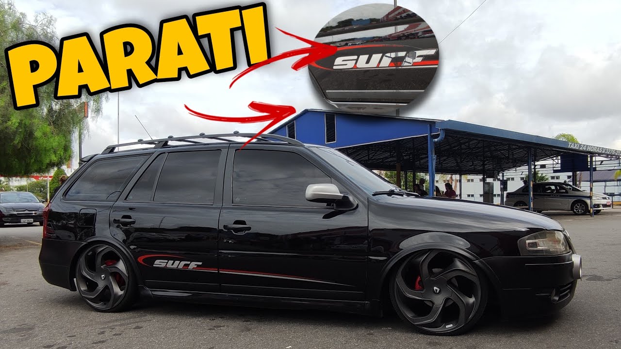 PARATI SURF REBAIXADA NA FIXA + RODAS 18 VOLCANO CONCEPT #surf #parati ...
