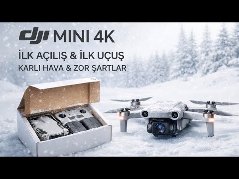Karda Drone Uçurmak ❄️ DJI Mini 4K İlk Deneyim,İlk Açılış & İlk Uçuş (Kış Testi)
