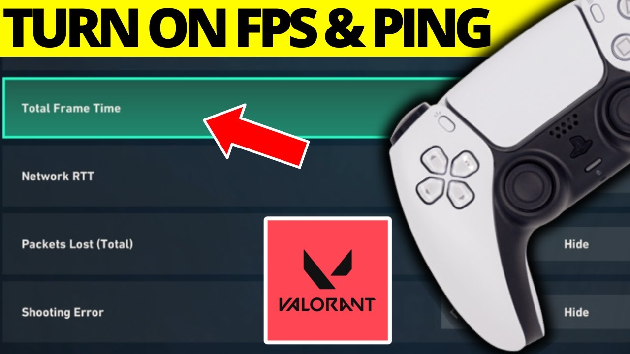 Valorant PS5 / Xbox: How To Enable FPS, Ping & Packet Loss Counter - YouTube
