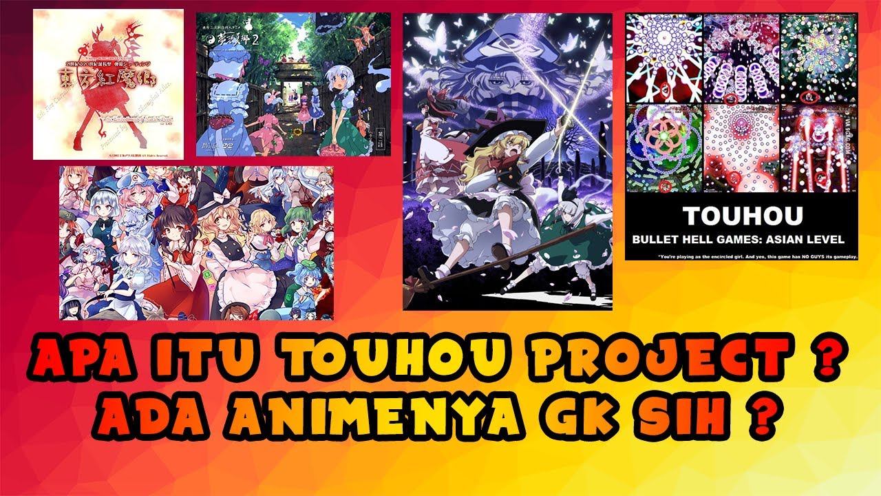 Apa Itu Touhou Project ? - Bahas Fandom AniManga Dan Otaku - YouTube