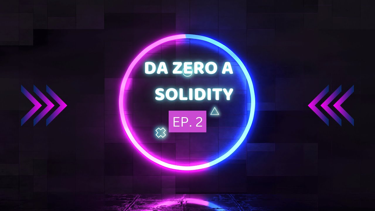 Da Zero a Solidity - Iniziamo da JAVASCRIPT - EP.2 - YouTube