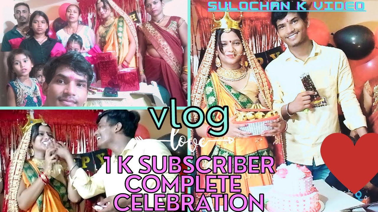 Sulochan's 1K Subscriber complete and birthday Special Video to ...