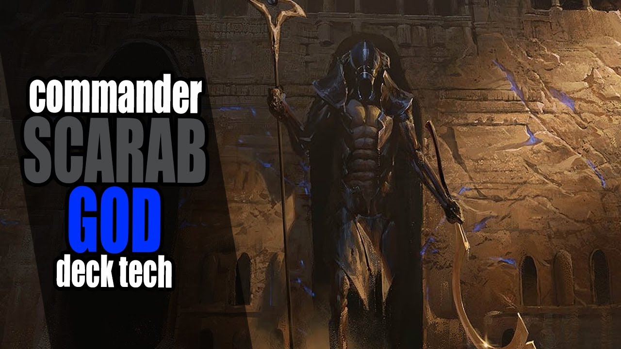 EL DIOS ESCARABAJO - Commander Scarab God deck tech - YouTube