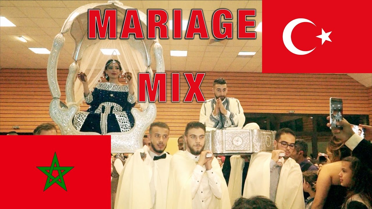 MAGNIFIQUE MARIAGE MIX MAROC & TURQUIE AMBIANCE DE FOU !! - YouTube