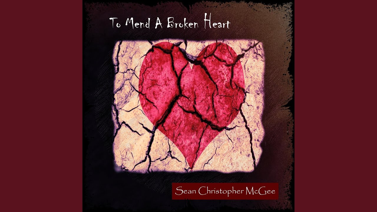 To Mend A Broken Heart - YouTube