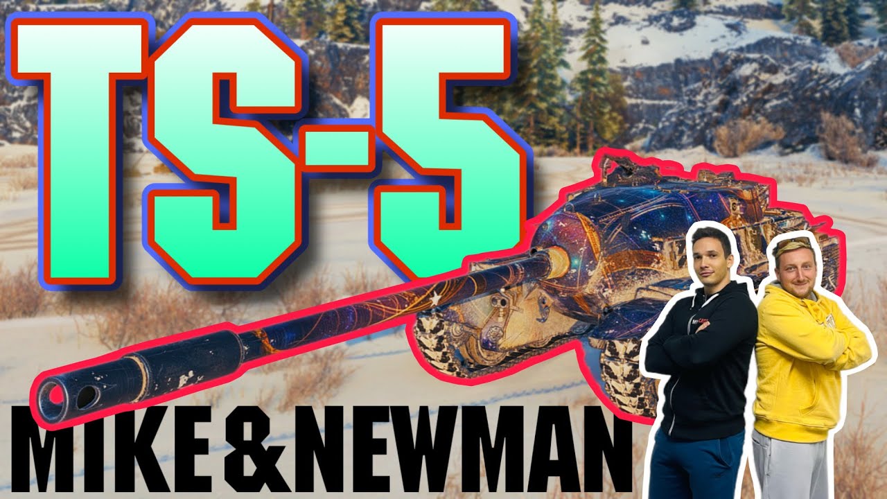 World of Tanks/ Komentovaný replay/ TS-5 Mike&NewMan - YouTube