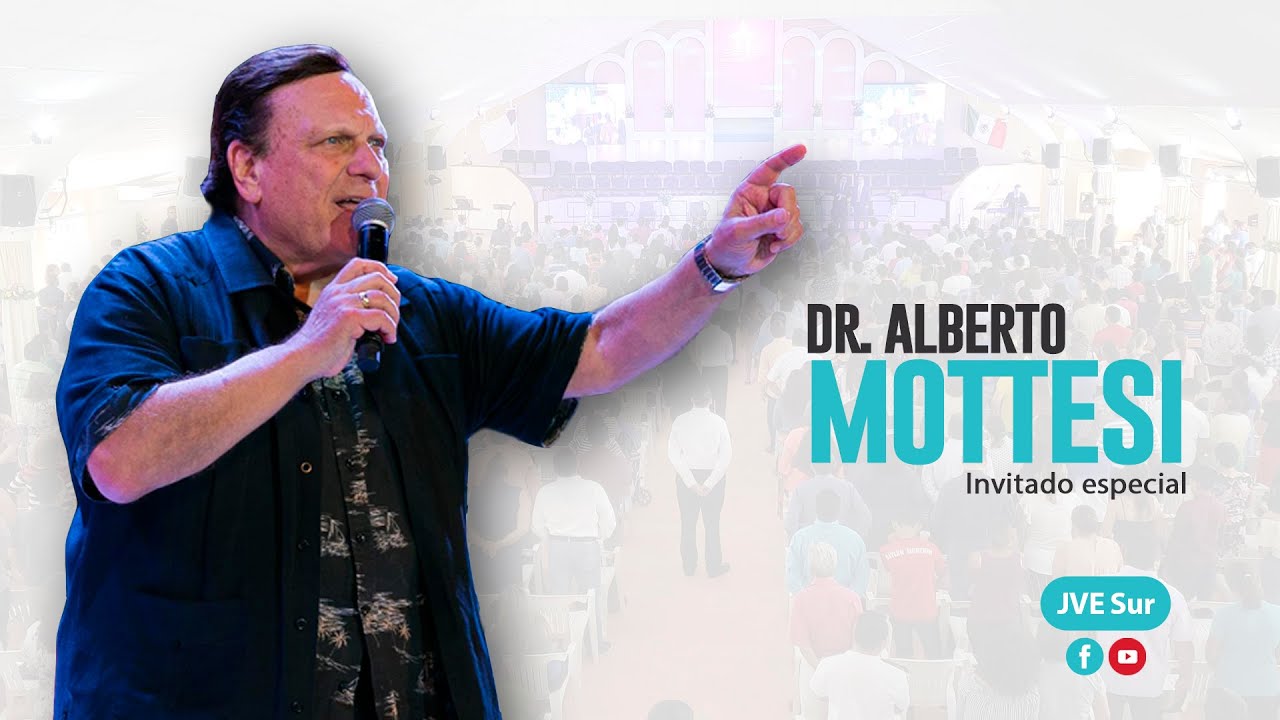 Mensaje por el Dr. Alberto Mottesi - YouTube