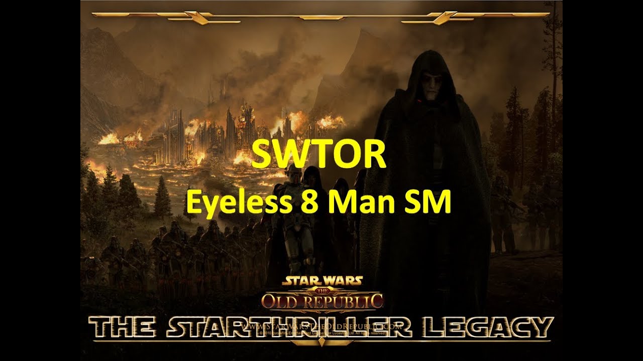 SWTOR Eyeless 8 man SM - YouTube