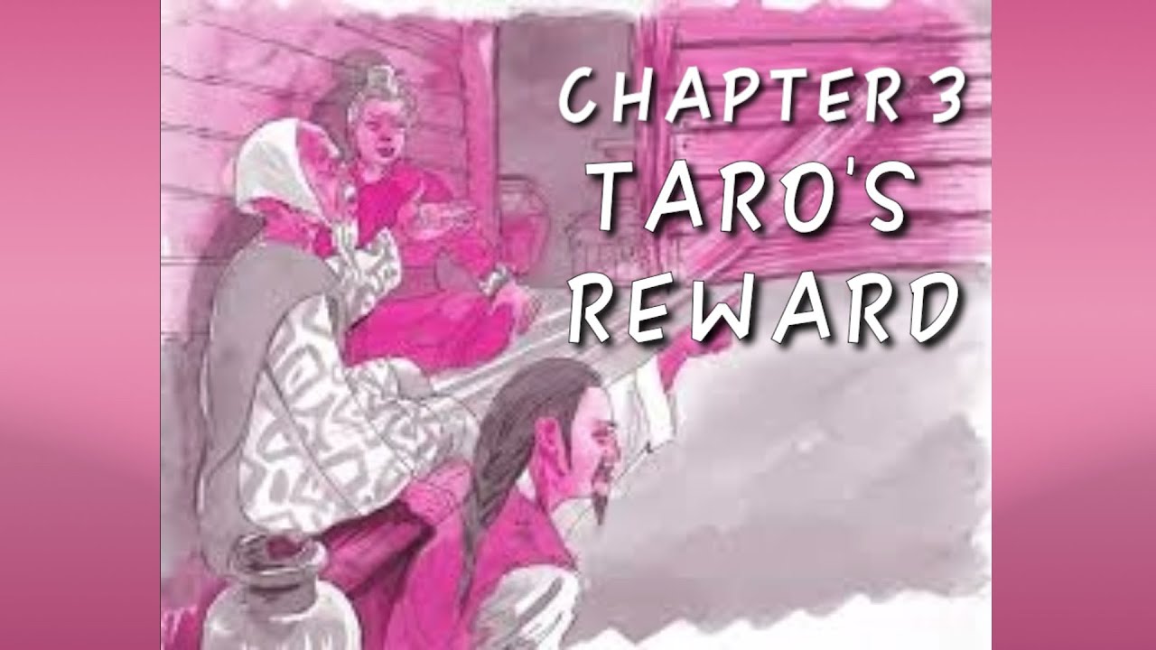 Class 6 Honeysuckle Book Chapter 3 TARO S REWARD Chapter Explanation YouTube class-6-honeysuckle-book-chapter-3-taro-s-reward-chapter-explanation-youtube