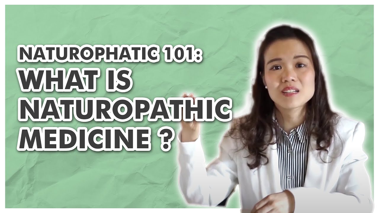 Naturopathic Medicine 101 : What is Naturopathic Medicine ? Apa itu ...
