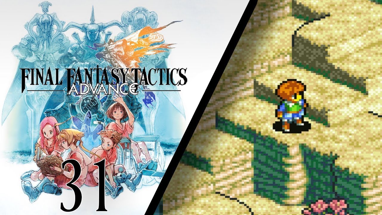 Final Fantasy Tactics Advance | #31 | Doned - YouTube