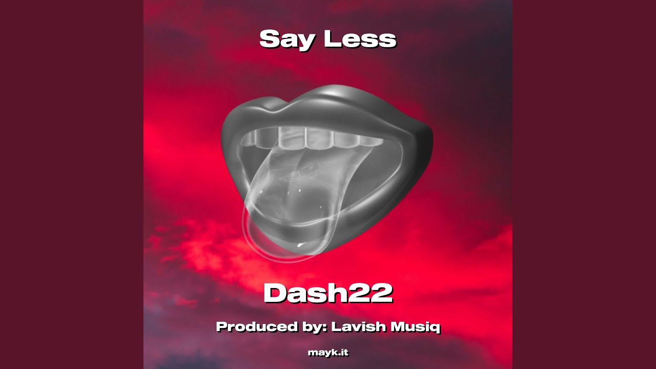 Say Less - YouTube