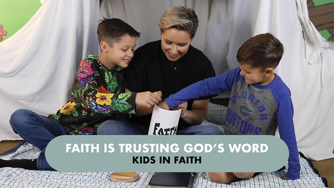 Faith Is Trusting God’s Word | Kids In Faith | Episode #5 | Season One ...